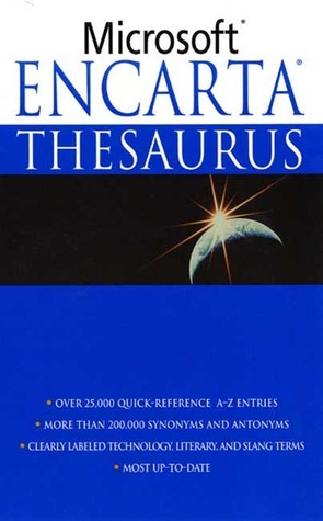 Encarta Thesaurus by Microsoft | Goodreads