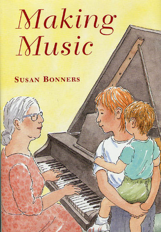 Making Music by Susan Bonners | Goodreads