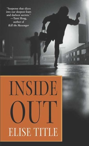Inside Out (Natalie Price, #2) by Elise Title | Goodreads