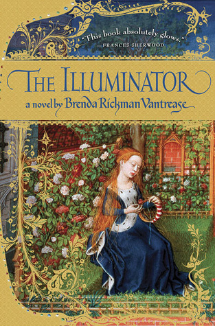 The Illuminator by Brenda Rickman Vantrease | Goodreads