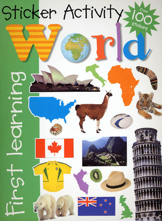 Sticker Activity World by Roger Priddy | Goodreads