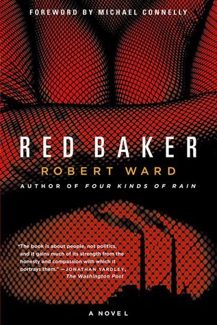Red Baker by Robert Ward | Goodreads