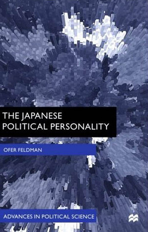 The Japanese Political Personality: Analyzing the Motivations and ...