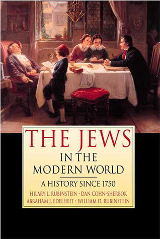 The Jews in the Modern World: A History since 1750 by Hilary L ...