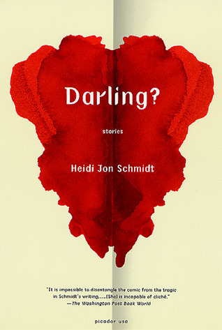Darling? by Heidi Jon Schmidt | Goodreads