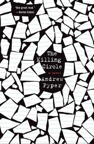 The Killing Circle by Andrew Pyper | Goodreads