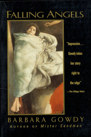 Falling Angels by Barbara Gowdy | Goodreads