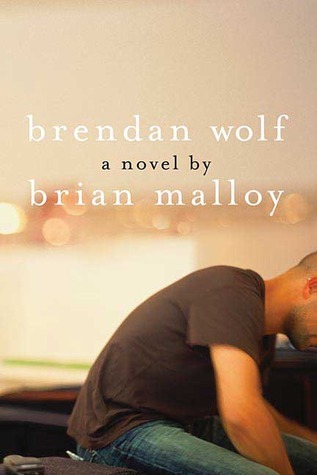 Brendan Wolf by Brian Malloy | Goodreads