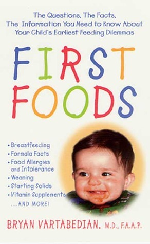 First Foods by Bryan Vartabedian | Goodreads