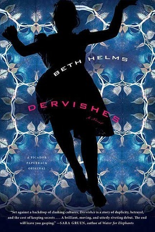 Dervishes by Beth Helms | Goodreads