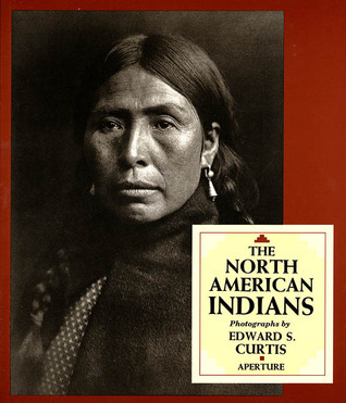 The North American Indians: A Selection of Photographs by Edward S ...