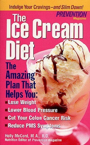 The Ice Cream Diet by Holly McCord | Goodreads