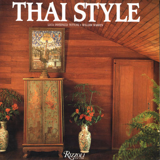 Thai Style by William Warren | Goodreads