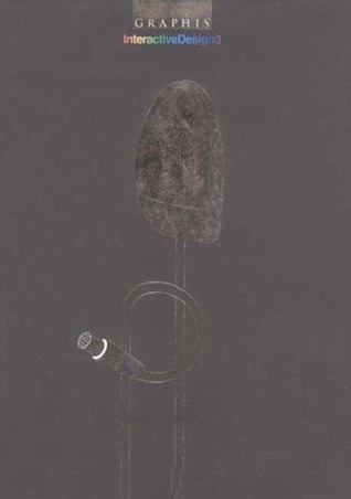 Interactive Design 2005 by B. Martin Pedersen | Goodreads