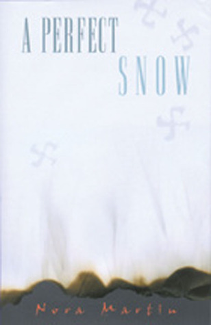 A Perfect Snow by Nora Martin | Goodreads