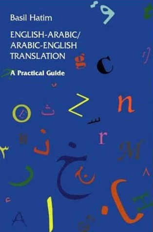 English-Arabic/Arabic-English Translation: A Practical Guide by Basil ...