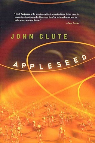 Appleseed by John Clute | Goodreads
