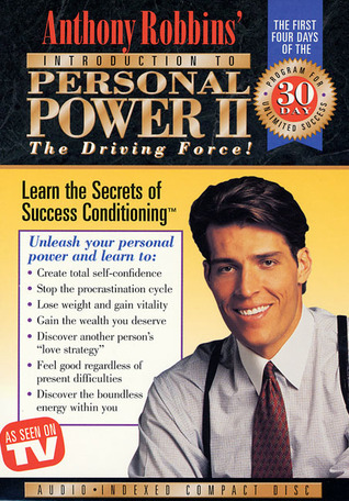 Introduction to Anthony Robbin's Personal Power II by Anthony Robbins ...