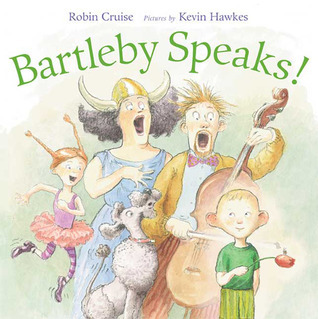 Bartleby Speaks! by Robin Cruise | Goodreads