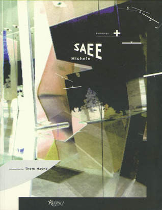 Michele Saee: Buildings & Projects by Thom Mayne | Goodreads