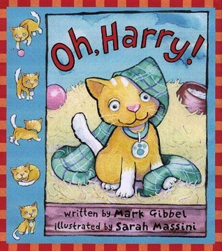 Oh, Harry! by Mark Gibbel | Goodreads