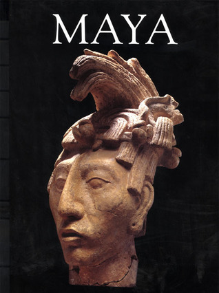 Maya by Enrique Nalda | Goodreads