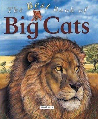 The Best Book of Big Cats by Christiane Gunzi | Goodreads