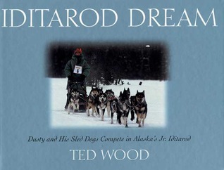 Iditarod Dream: Dusty and His Sled Dogs Compete in Alaska's Jr ...