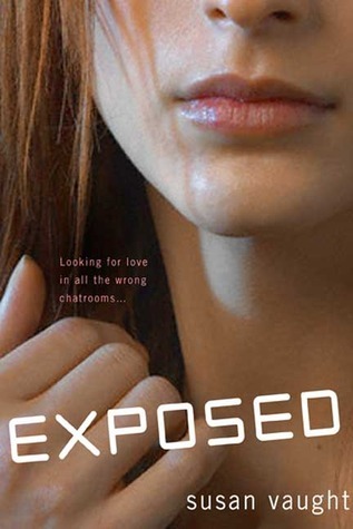 Exposed by Susan Vaught | Goodreads
