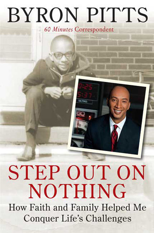 Step Out on Nothing: How Faith and Family Helped Me Conquer Life's ...