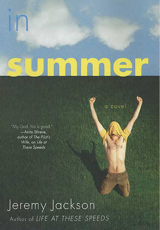 In Summer by Jeremy Jackson | Goodreads