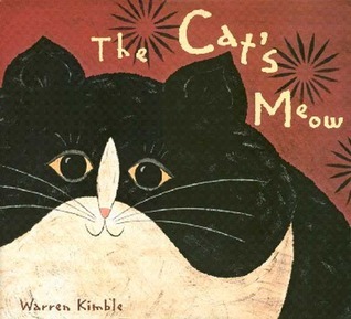 The Cat's Meow by Warren Kimble | Goodreads
