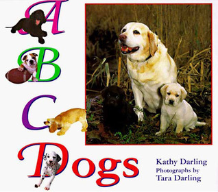 ABC Dogs by Kathy Darling | Goodreads