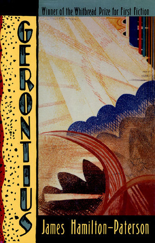 Gerontius by James Hamilton-Paterson | Goodreads