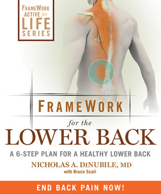 FrameWork for the Lower Back: A 6-Step Plan for a Healthy Lower Back by ...