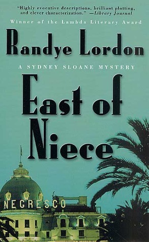 East of Niece: A Sydney Sloane Mystery by Randye Lordon | Goodreads