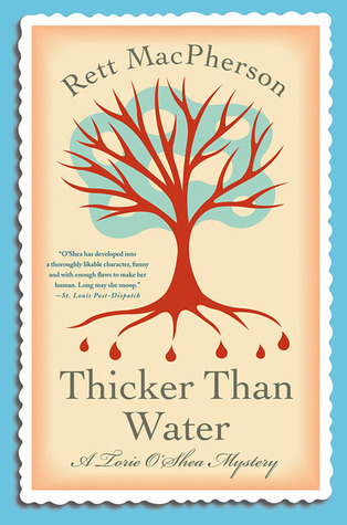 Thicker Than Water (Torie O'Shea, #8) by Rett MacPherson | Goodreads