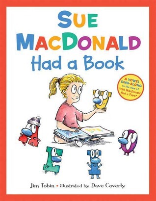 Sue MacDonald Had a Book by Jim Tobin | Goodreads
