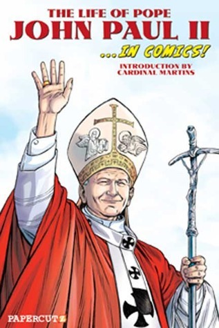 The Life of Pope John Paul II in Comics by Alessandro Mainardi | Goodreads