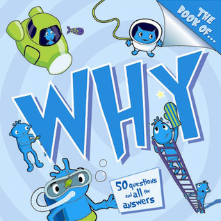 The Book of... Why? by Jo Connor | Goodreads