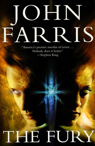 The Fury by John Farris | Goodreads
