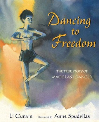Dancing to Freedom: The True Story of Mao's Last Dancer by Li Cunxin ...