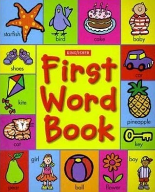 First Word Book by Jeni Riley | Goodreads