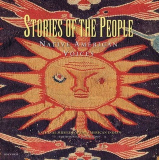 Stories of the People Native American Voices by Smithsonian Institute ...