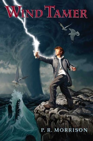Wind Tamer by P.R. Morrison | Goodreads