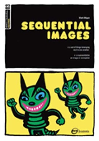Sequential Images (Basics Illustration, #2) by Mark Wigan | Goodreads