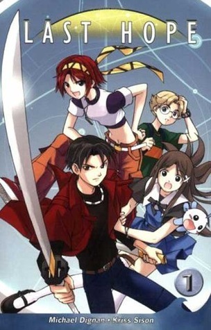 Last Hope Vol 1 by Michael Dignan | Goodreads