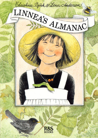 Linnea's Almanac by Christina Björk | Goodreads