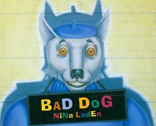 Bad Dog by Nina Laden | Goodreads