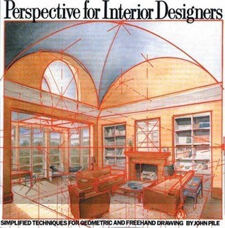 Perspective for Interior Designers: Simplified Techniques for Geometric ...
